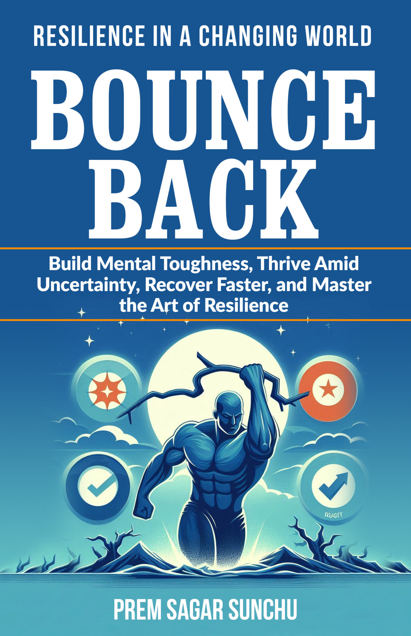 Bounce Back - Prem Sagar