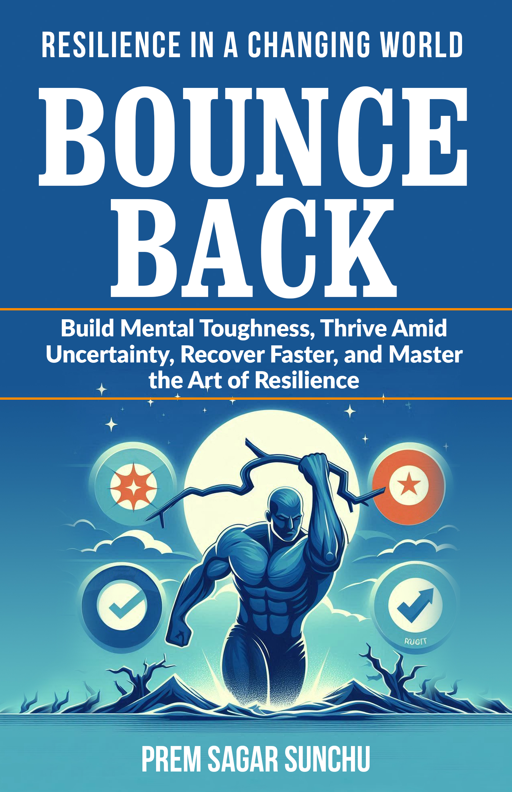 Bounce Back - Prem Sagar